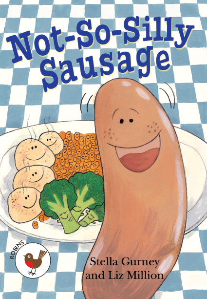 Level 1 Robins - Not-So-Silly Sausage – ReadZoneBooks