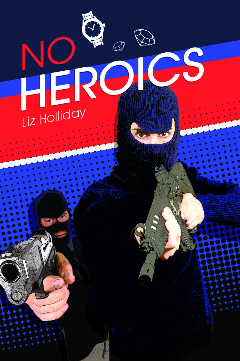 No Heroics – Lexima Publishing